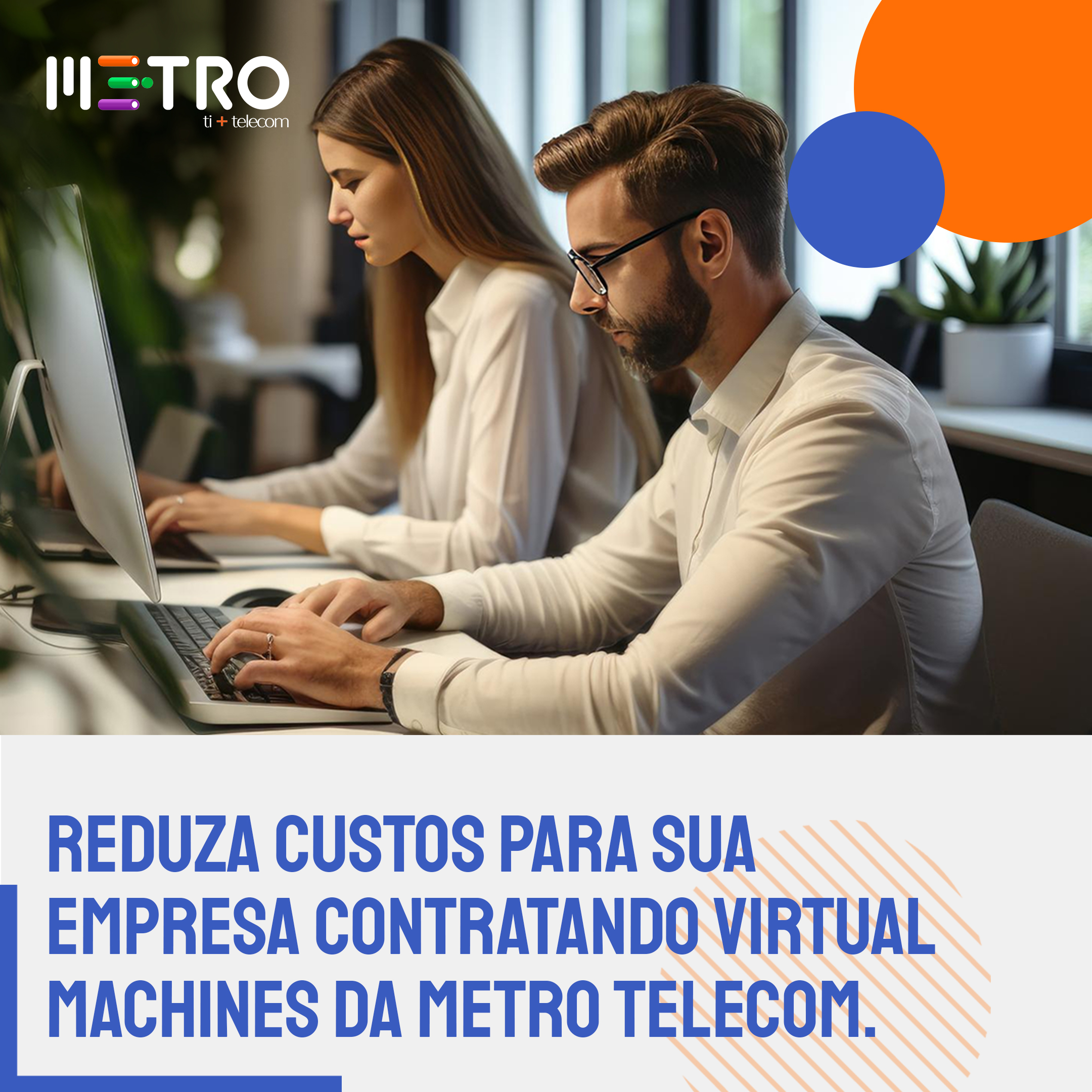 Metro – Telecom